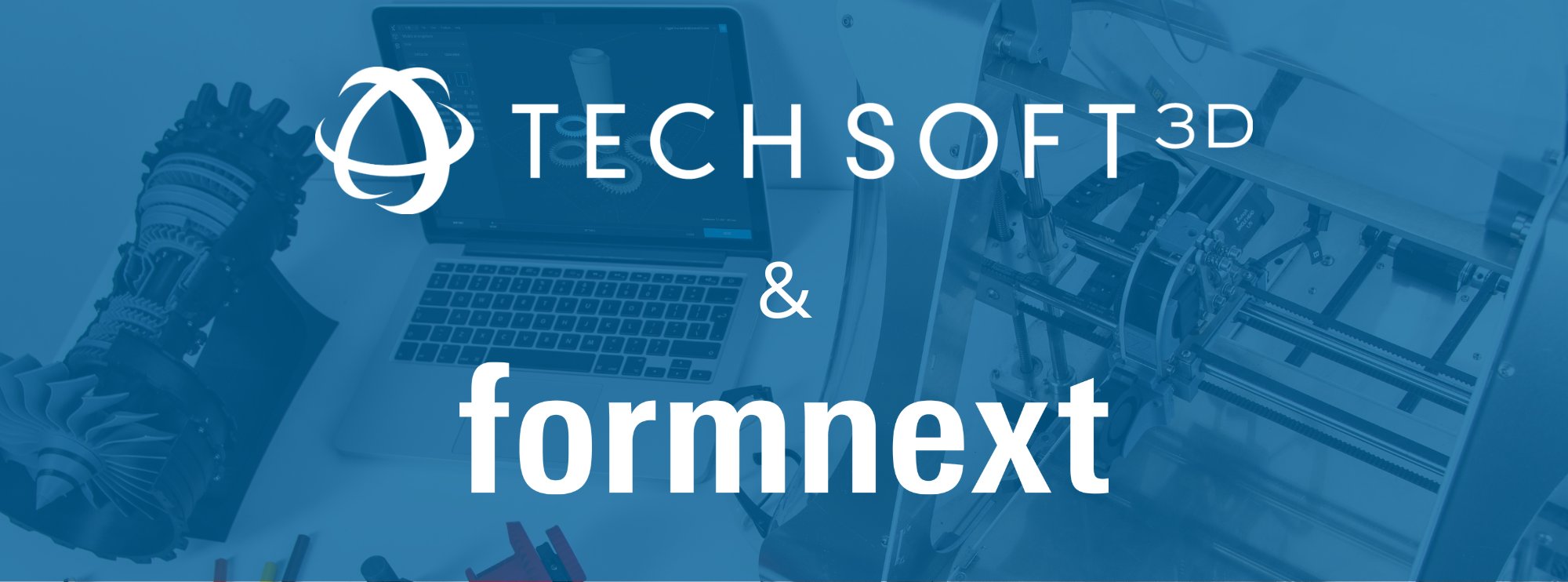 Tech Soft 3D on Twitter: "We’re excited to attend @formnext_expo next week. 🤩 Curious to know ...
