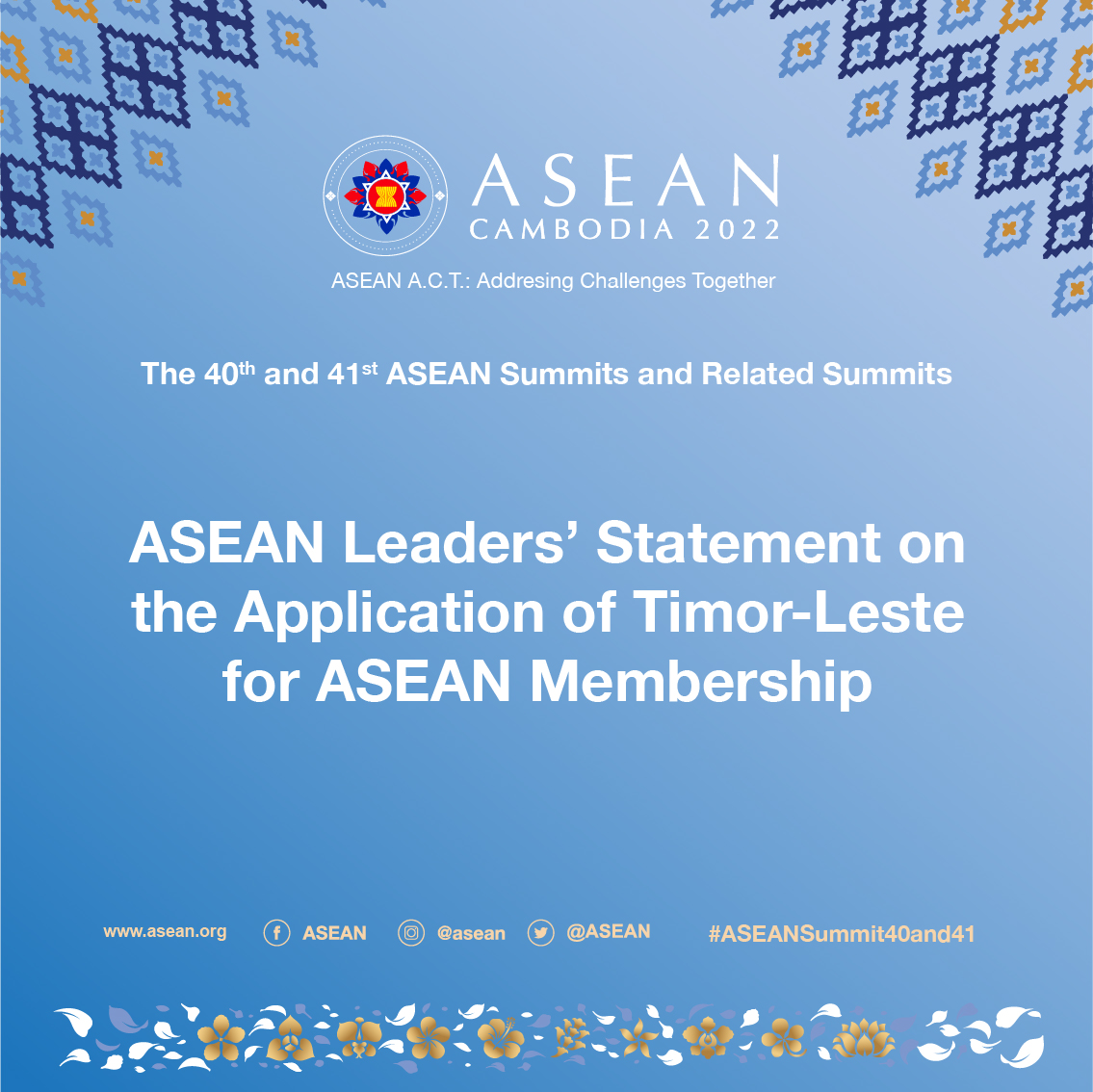 Asean On Twitter Asean Leaders Agreed In Principle To Admit Timor