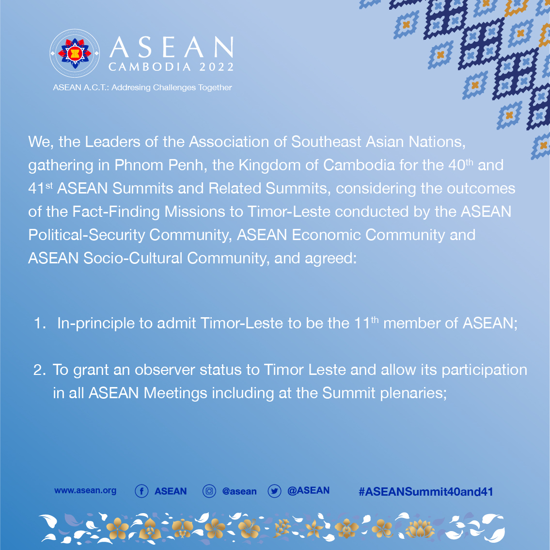Asean On Twitter Asean Leaders Agreed In Principle To Admit Timor