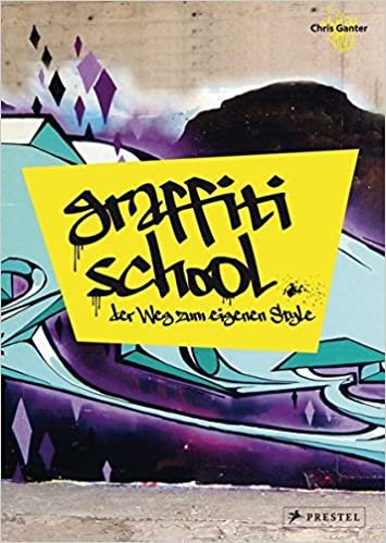 'download [EPub]] Graffiti School: Der Weg zum eigenen Style by Christoph Ganter on Iphone Full ...