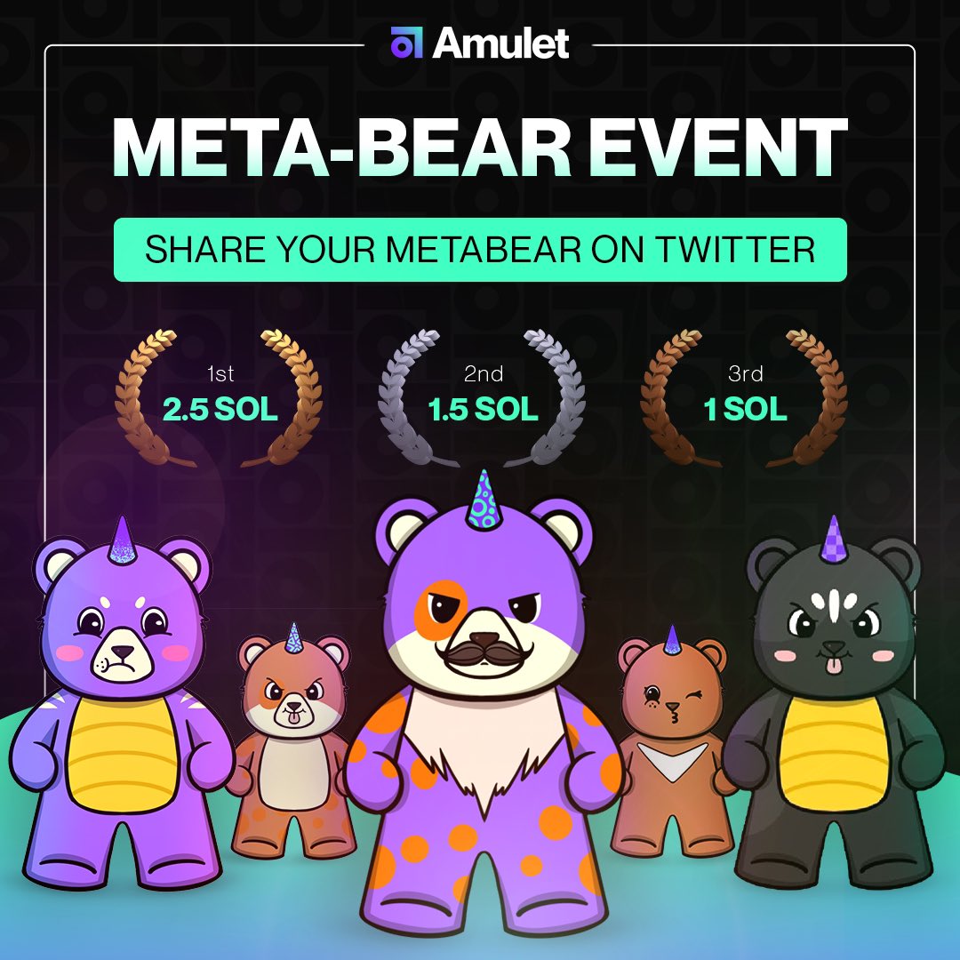 Amulet Protocol on Twitter: "Our MetaBear Event has started 🐻 Now that we have completed our NFT ...