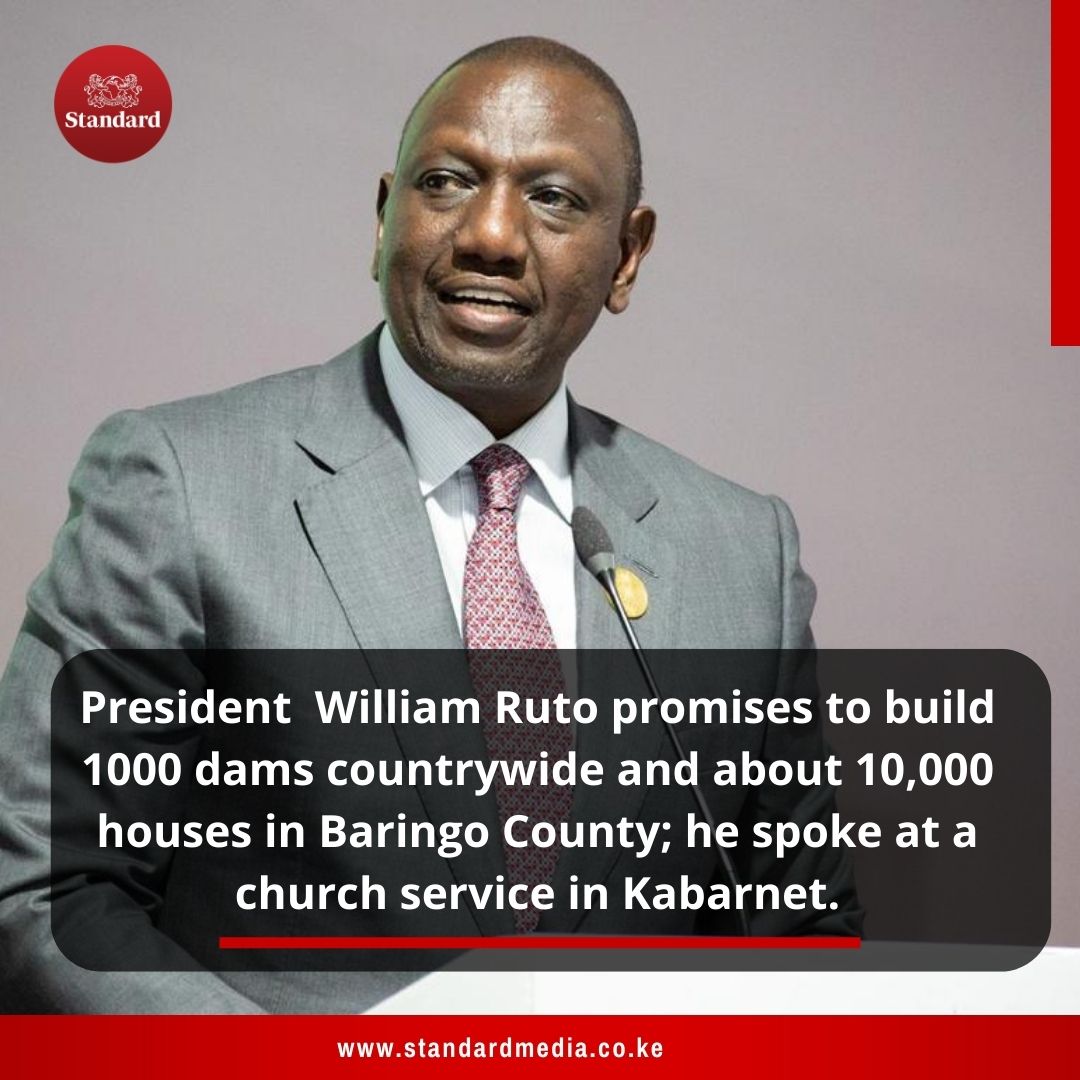 The Standard Digital on Twitter: "President William Ruto promises to ...