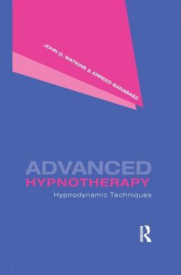 Pdf [download] Advanced Hypnotherapy: Hypnodynamic Techniques by John G. Watkins Online New ...
