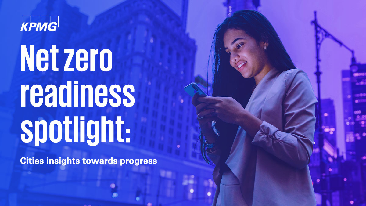 KPMG India on Twitter: "Explore the #NetZero Readiness Spotlight on Cities as they take center ...