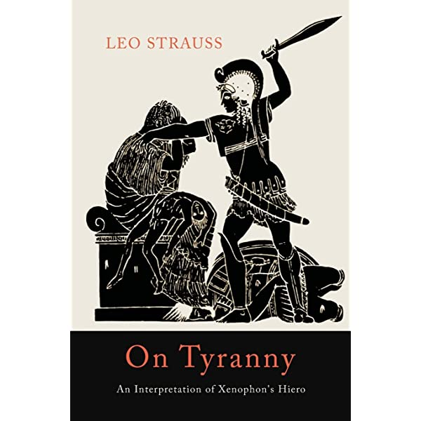 THREAD (1/25): Leo Strauss' 'On Tyranny' (1948) is one of the twentieth ...