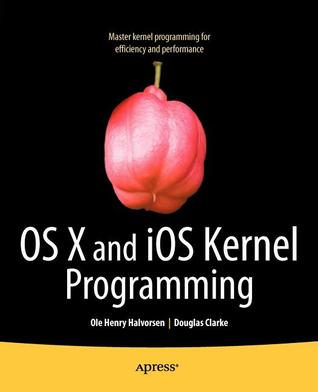 'Download [EPub]] OS X and iOS Kernel Programming by Ole Henry Halvorsen on Audible New Pages ...