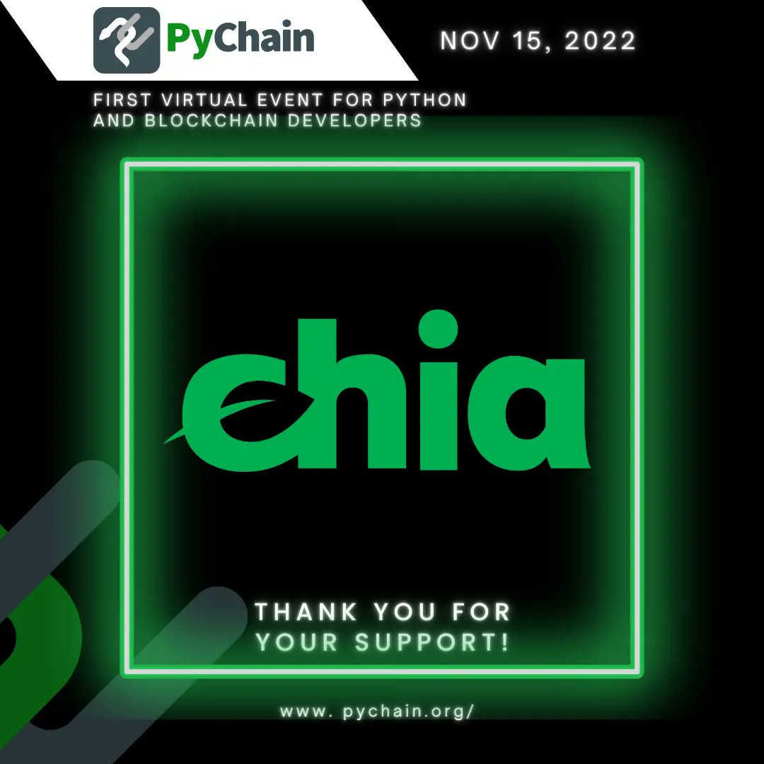 Chia Network on Twitter: "We're excited to be sponsoring the PyChain 2022 virtual blockchain ...