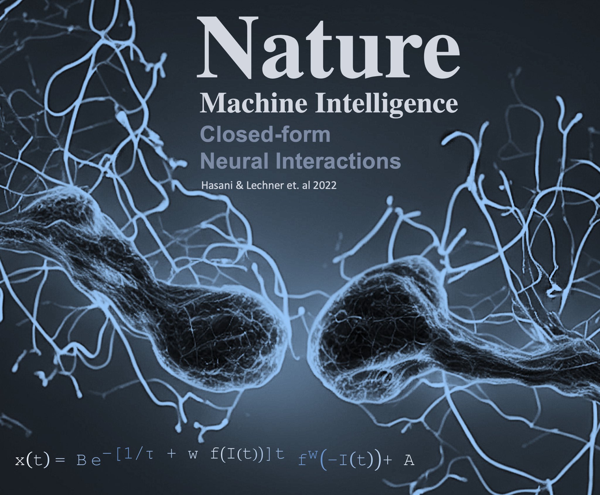 Ramin Hasani on Twitter: "In a new article published today in Nature MI @NatMachIntell we solved ...
