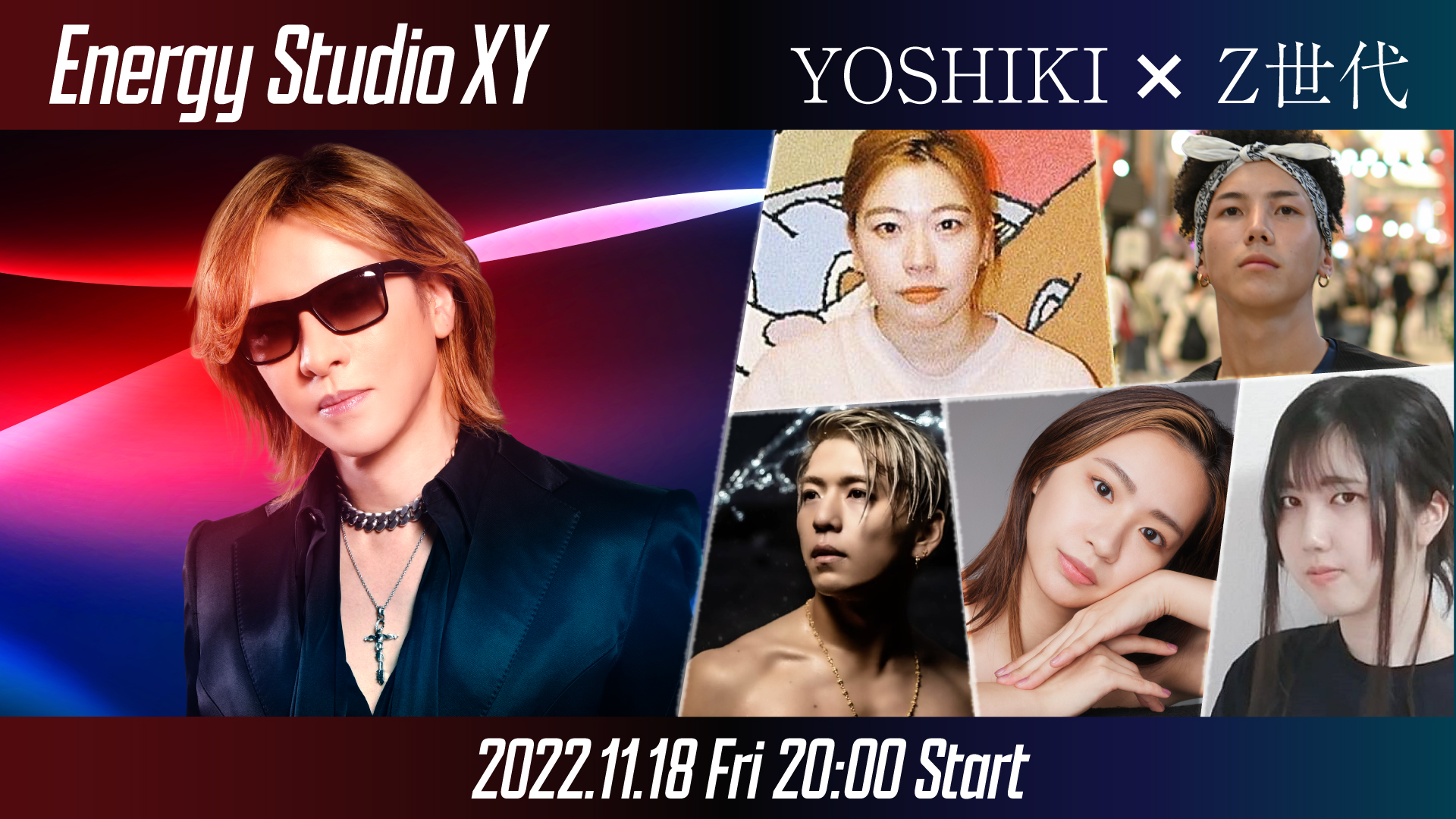 リアルゴールド X/Y on Twitter: "| YOSHIKI＆挑戦し続けるゲストと対談|#N##N#Energy Studio XYが#N#11/18(Fri) 20:00からLIVE ...