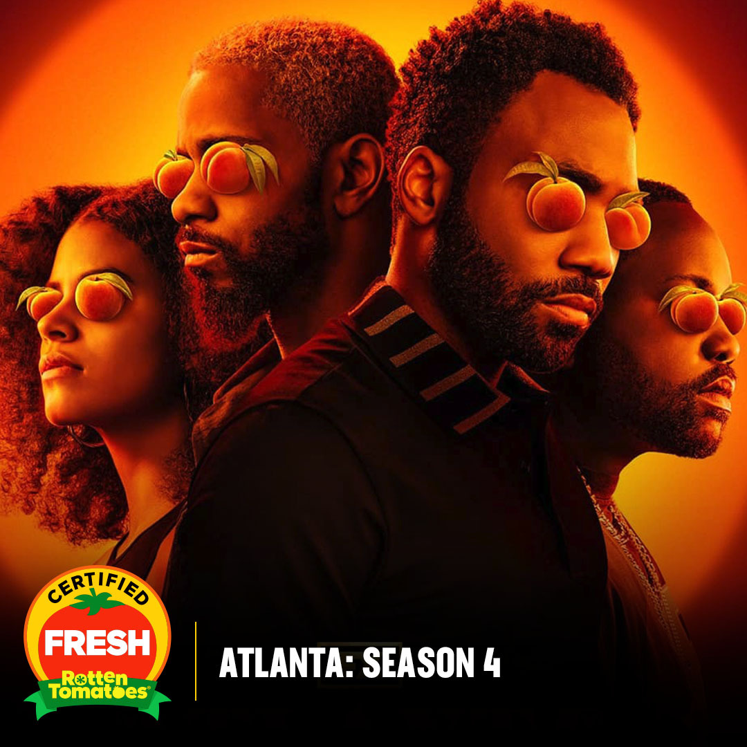 Rotten Tomatoes on Twitter: "#AtlantaFX: Season 4 is officially #CertifiedFresh at 96% on the # ...
