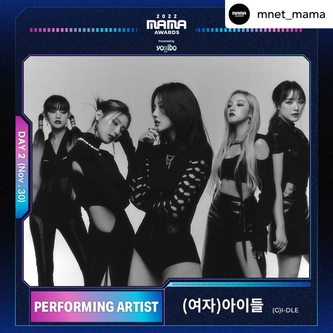 tvN on Twitter: "[#2022MAMAAWARDS] Performing Artist | #gidle 🏆 2022 MAMA 2nd Lineup Please give ...