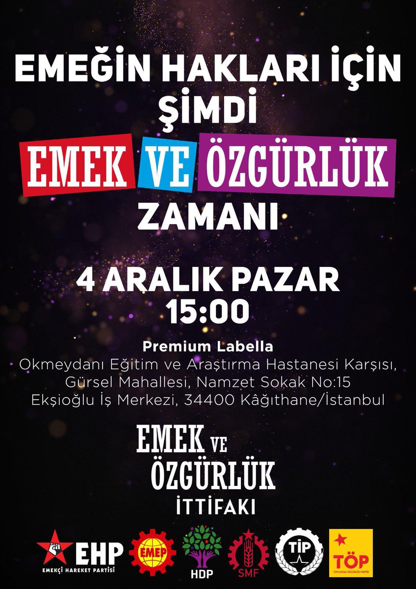 Ebru Günay on Twitter: "RT @HDPistanbulemek: Emek ve Özgürlük ittifakı 4 Aralık Pazar günü ...