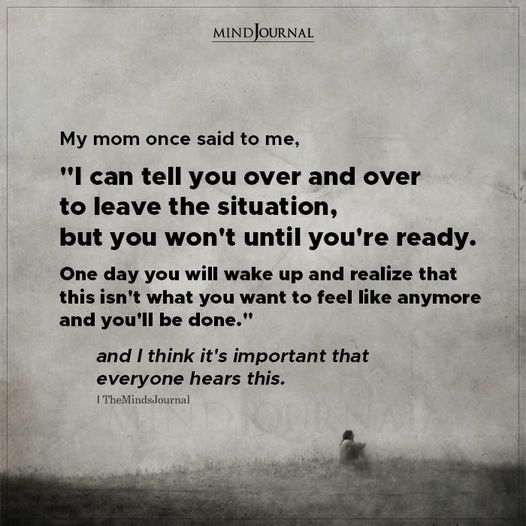 My Mom Always Told Me Quotes
