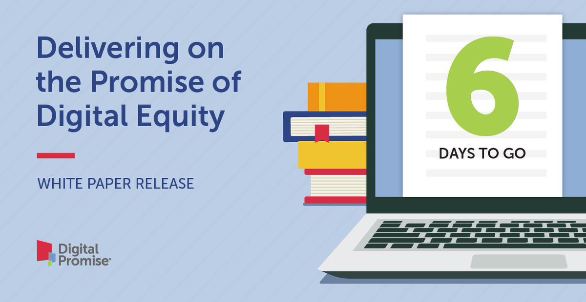 Digital Promise on Twitter: "Are you ready for a preview of our digital equity paper's Big Play ...