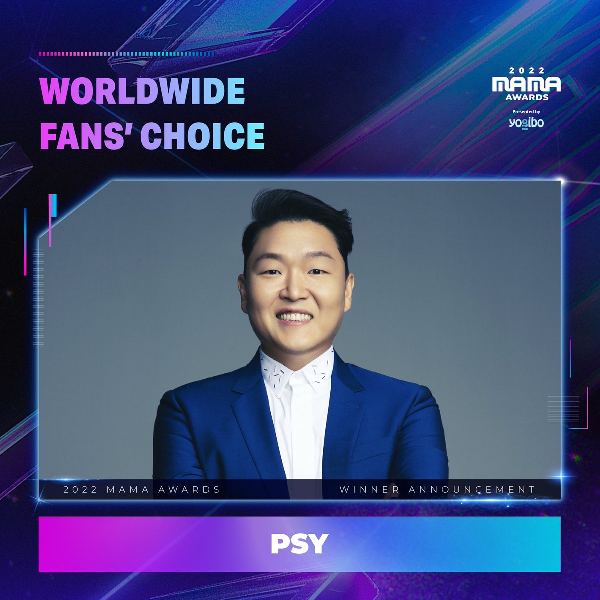 [#2022MAMA] Worldwide Fans' Choice #psy @psy_oppa We proudly present ...