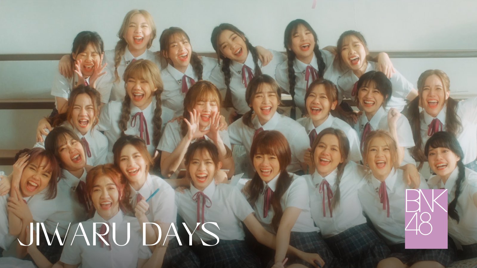 BNK48 #BNK48_Believers ☁️🌟 on Twitter: "🤍 𝐉𝐢𝐰𝐚𝐫𝐮 𝐃𝐀𝐘𝐒 🎓 #JiwaruDAYSTH Music Video Now Available ...