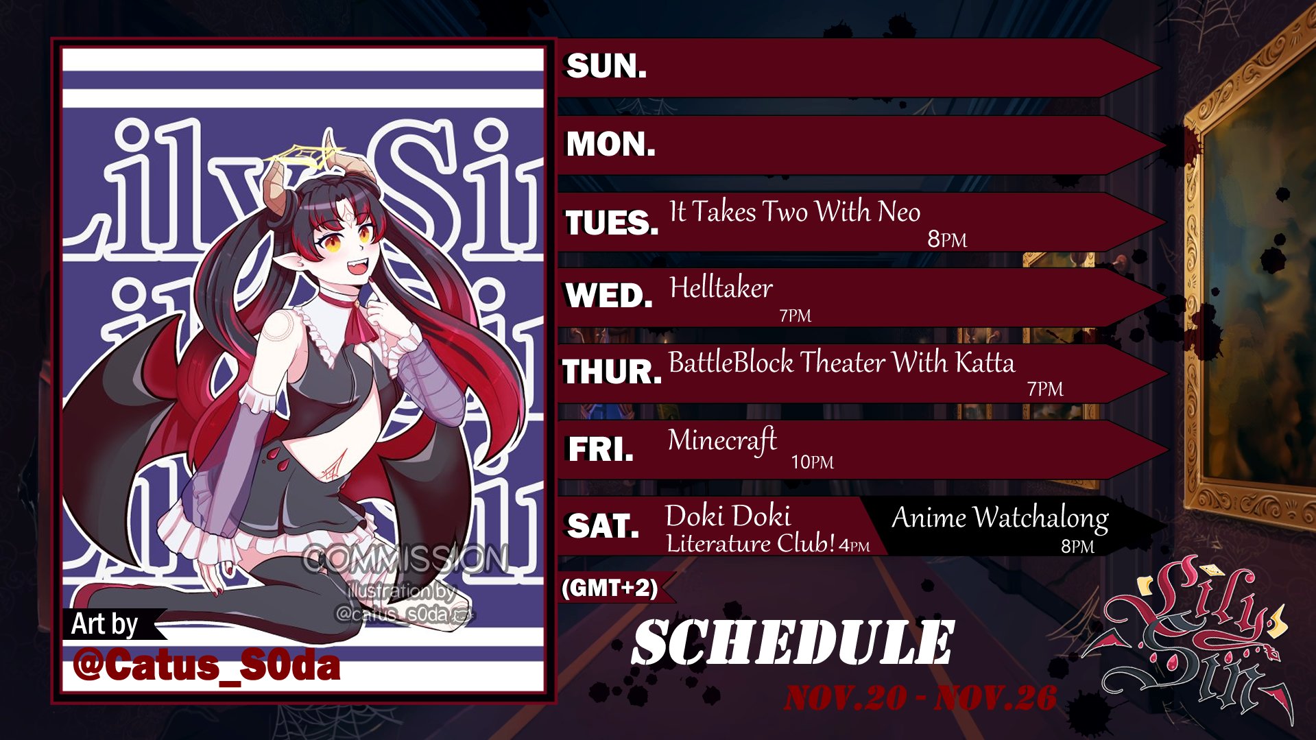 Lily Sin 😈 | idol-HE on Twitter: "😈SCHEDULE👿 [20.11 - 26.11] 🎨Art by @\Catus_S0da🎨 Commission by ...
