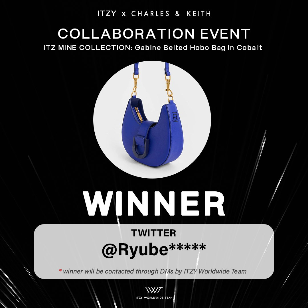 ITZY Worldwide Team on Twitter: "Congratulations to the winner for Charles & Keith's ITZ MINE ...
