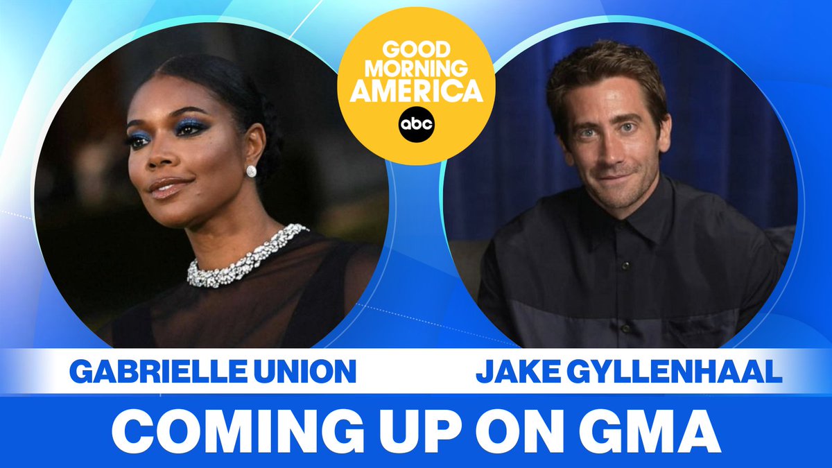 COMING UP ON @GMA: @itsgabrielleu and Jake Gyllenhaal joins us LIVE to ...