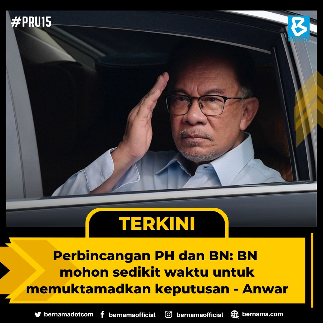 BERNAMA on Twitter: "📌 Saya masih optimistik PH akan membentuk kerajaan - Anwar 📌 #PRU15 ...