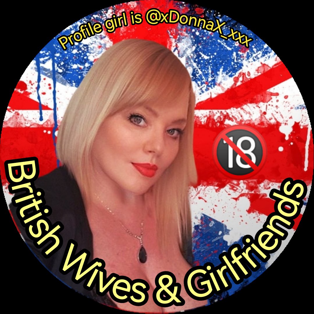 🔞british Wives And Girlfriends🔞 On Twitter Newprofilepic T