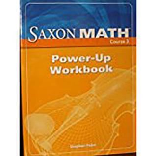 READ [EPUB]> Saxon Math Course 3: Power-Up Workbook By John H. Saxon Jr ...