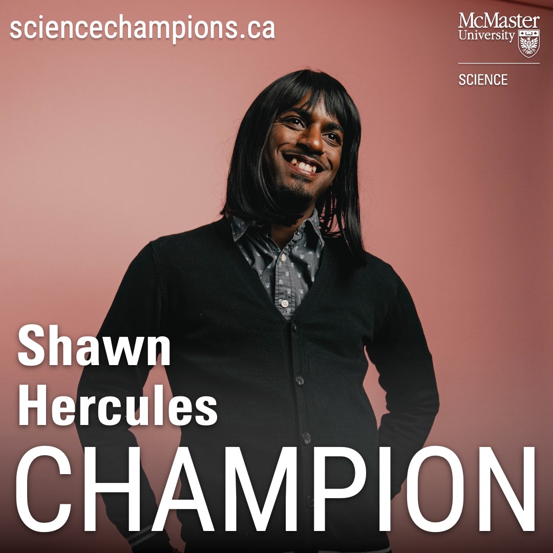 McMaster Faculty of Science on Twitter: "Shawn Hercules champions science with Science is a Drag ...