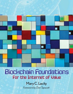 download [Pdf]> Blockchain Foundations: For the Internet of Value BY Mary C. Lacity on Iphone ...