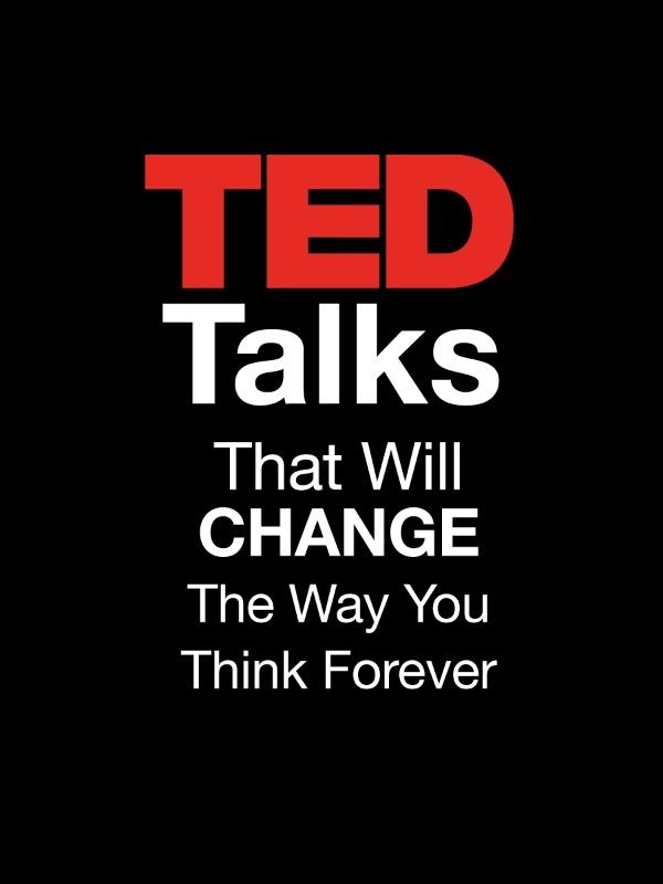 8 Ted Talks to change the way you think forever: - Thread from Mind ...