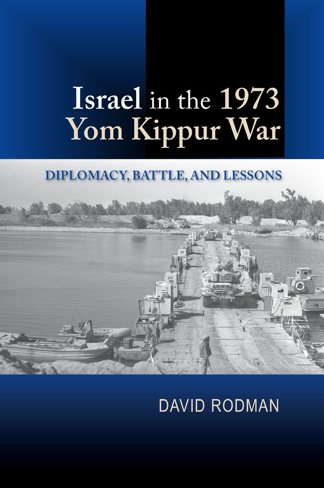 Download [ePub]' Israel in the 1973 Yom Kippur War: Diplomacy, Battle ...
