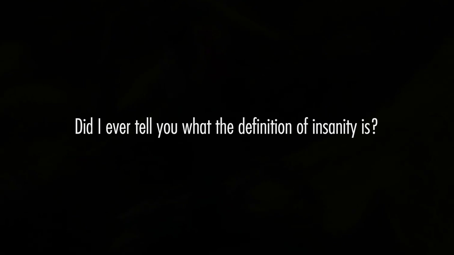 Definition Of Insanity Wallpaper