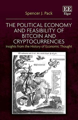 [EPub] Free PDF The Political Economy and Feasibility of Bitcoin and ...