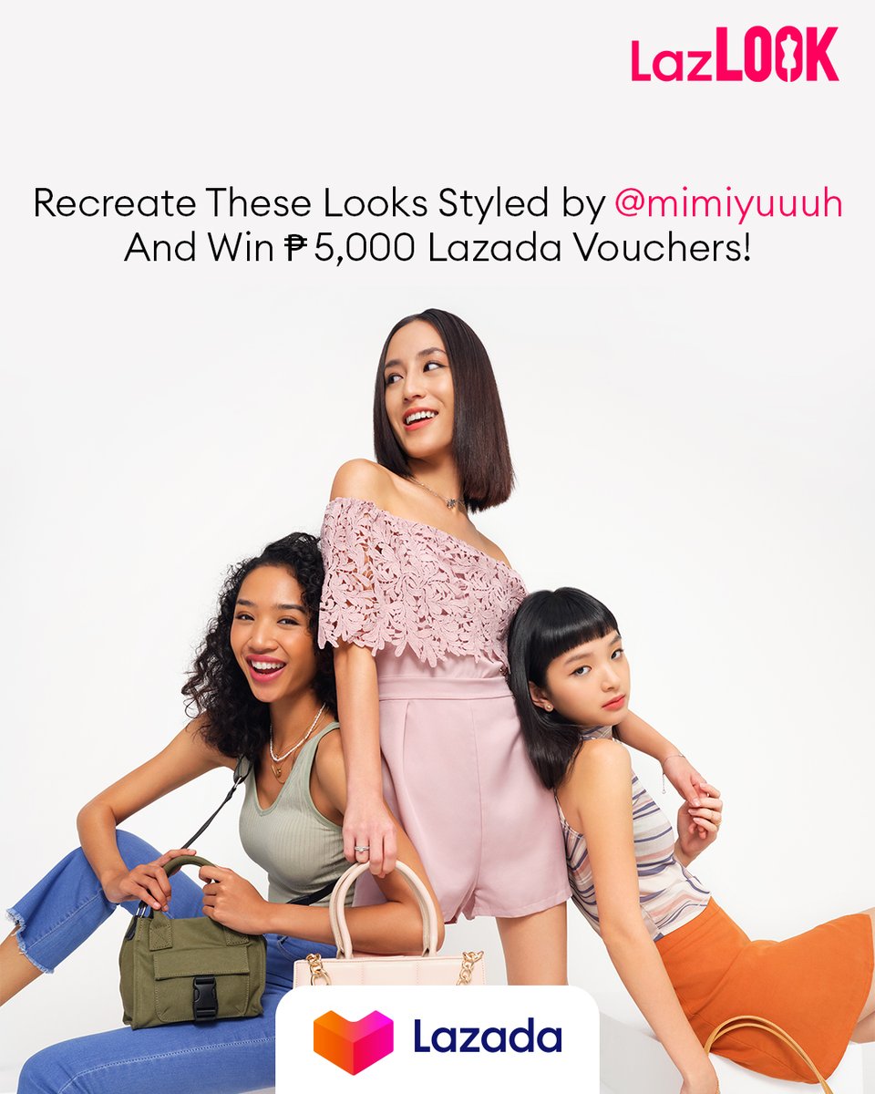 Lazada Philippines on Twitter: "#SlayWithLazLook and get the chance to win ₱5,000 worth of ...
