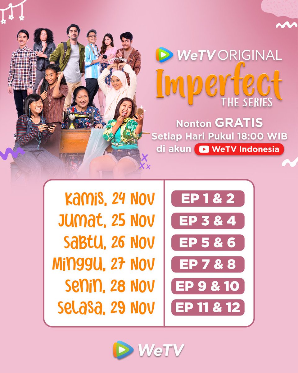 WeTV Original on Twitter: "Mulai besok kamu bisa NONTON GRATIS SEMUA EPISODE WeTV Original ...