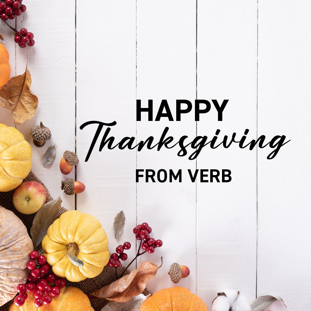 VERB on Twitter: "From all of us here at Verb, Happy Thanksgiving 🦃! We ...
