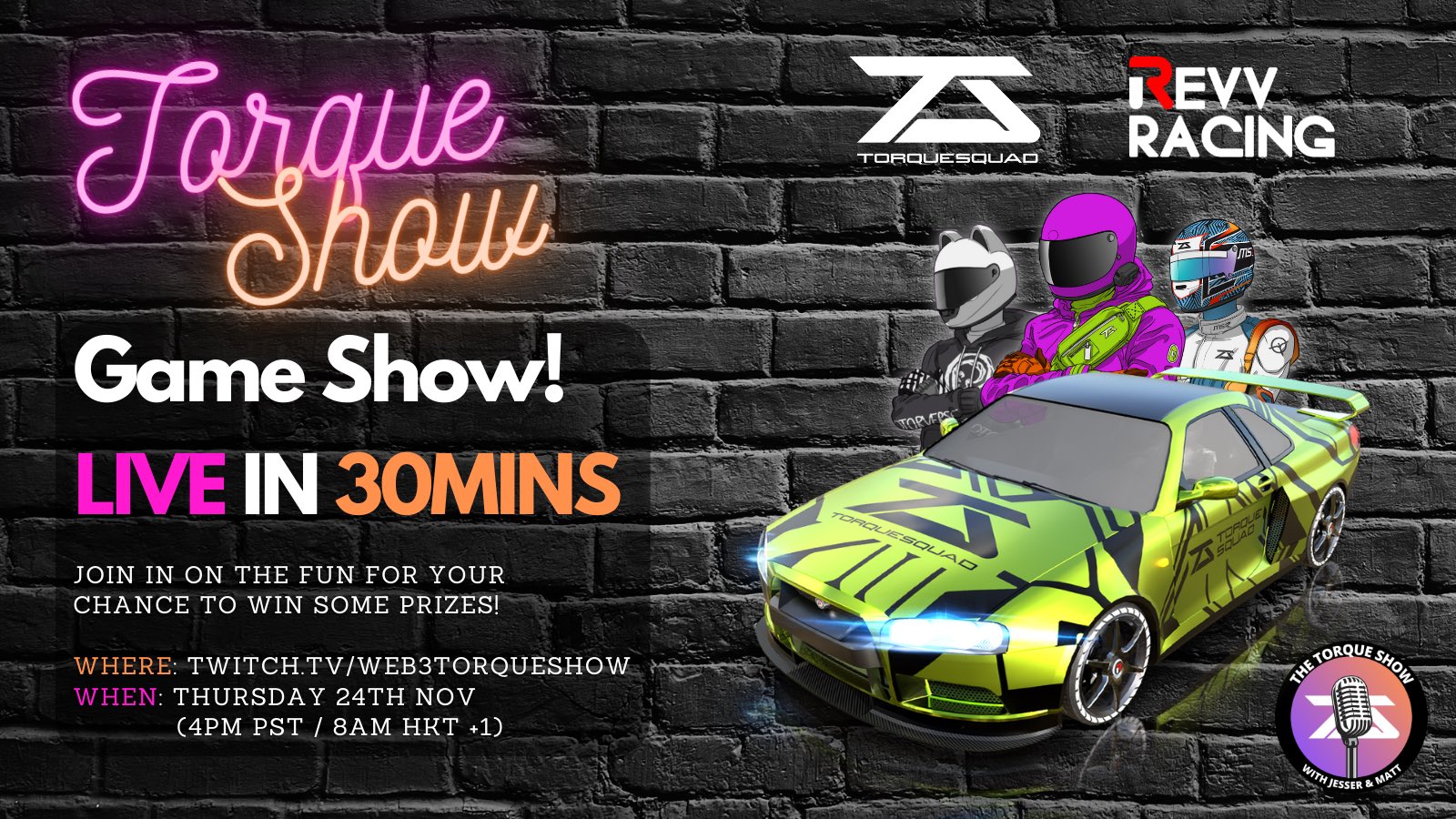 TORQUΞ SQUAD on Twitter: "The Torque Show going live in under 30 mins ⏰ Come in and join fun to ...