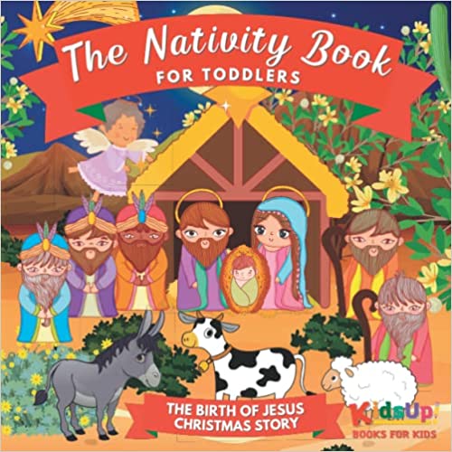 [ePub] Free PDF The Nativity Book for Toddlers: The Birth of Jesus ...