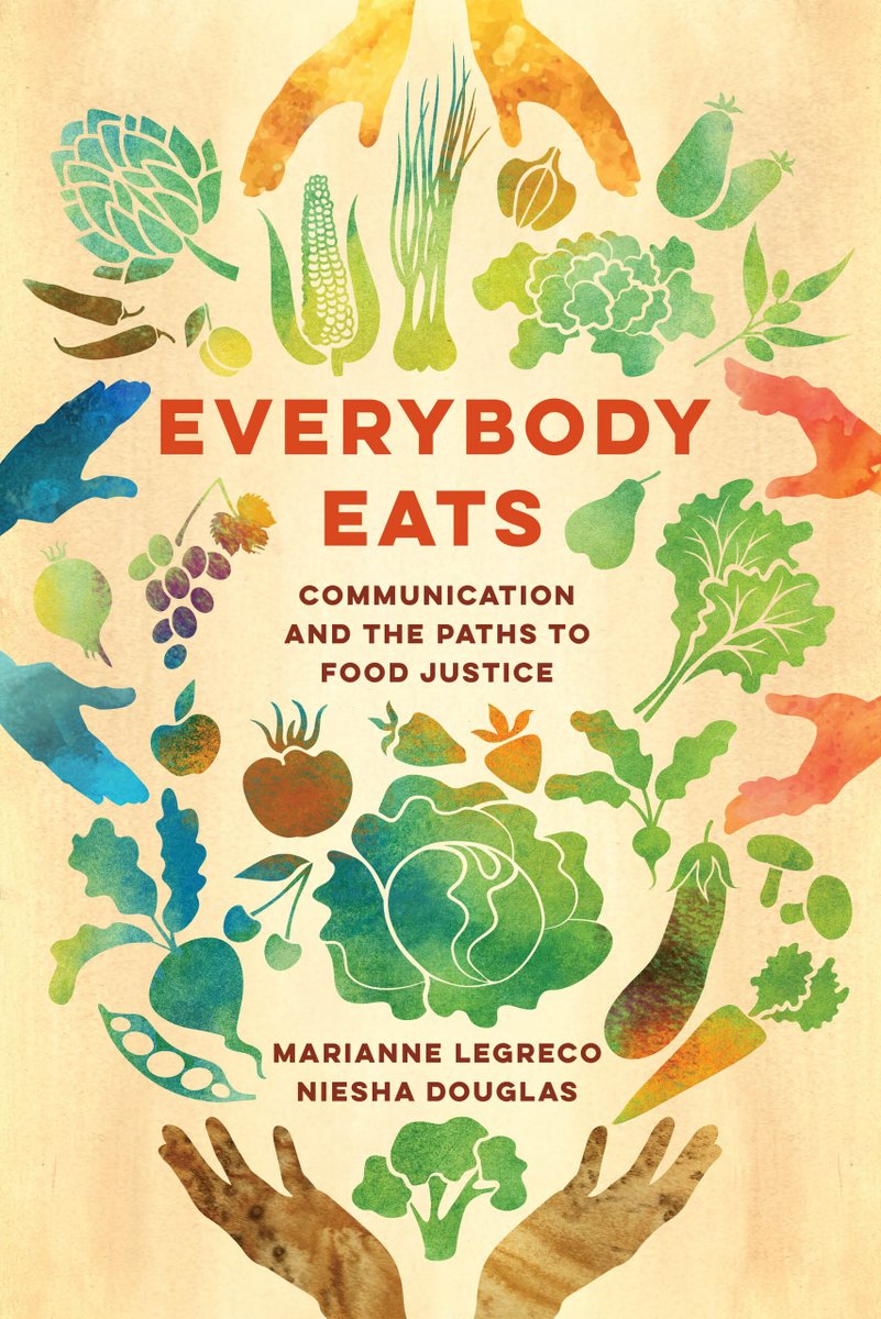 download [epub]> Everybody Eats: Communication?and the Paths to Food Justice By Marianne Legreco ...