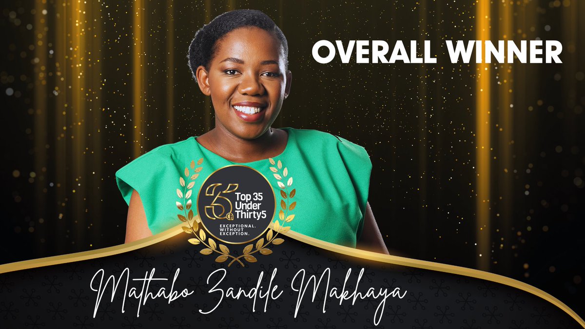SAICA on Twitter: "The Top 35-under-35 2022 Overall winner is Mathabo Zandile Makhaya (Group ...