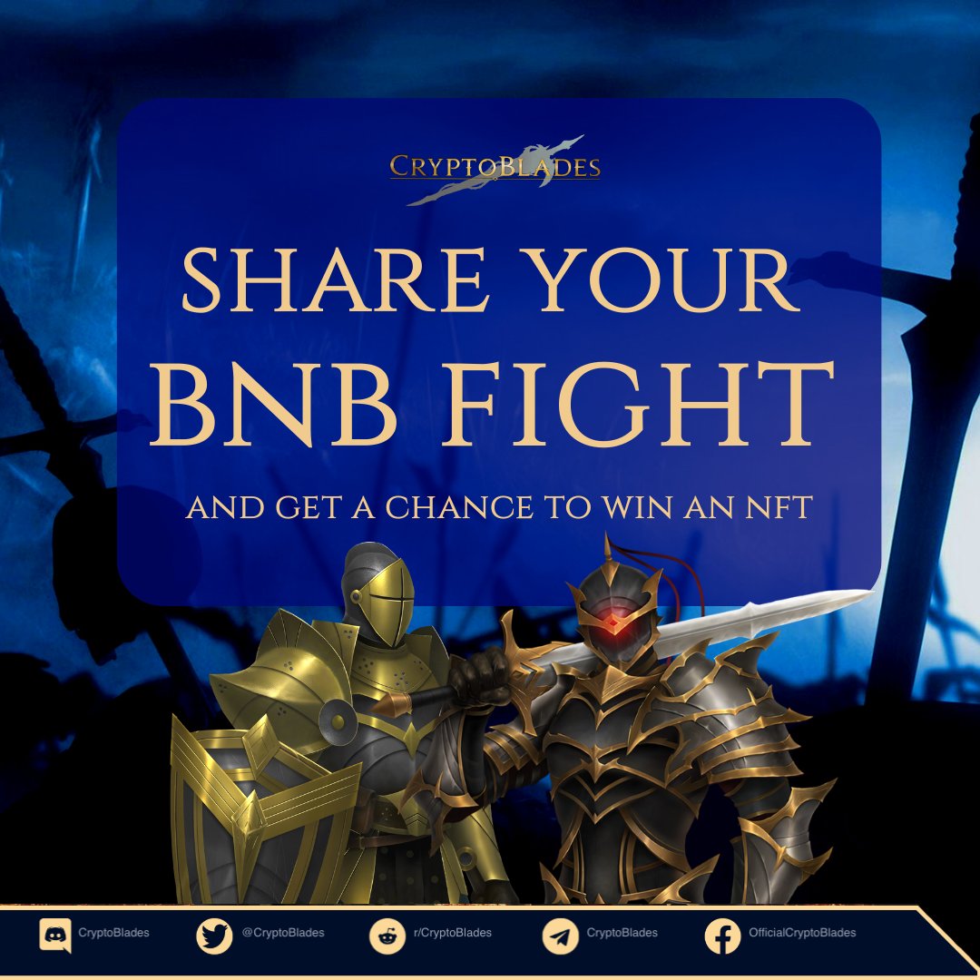 CryptoBlades on Twitter: "🚀 Share your #BNB Fights and get a chance to win a #CryptoBlades NFT ...