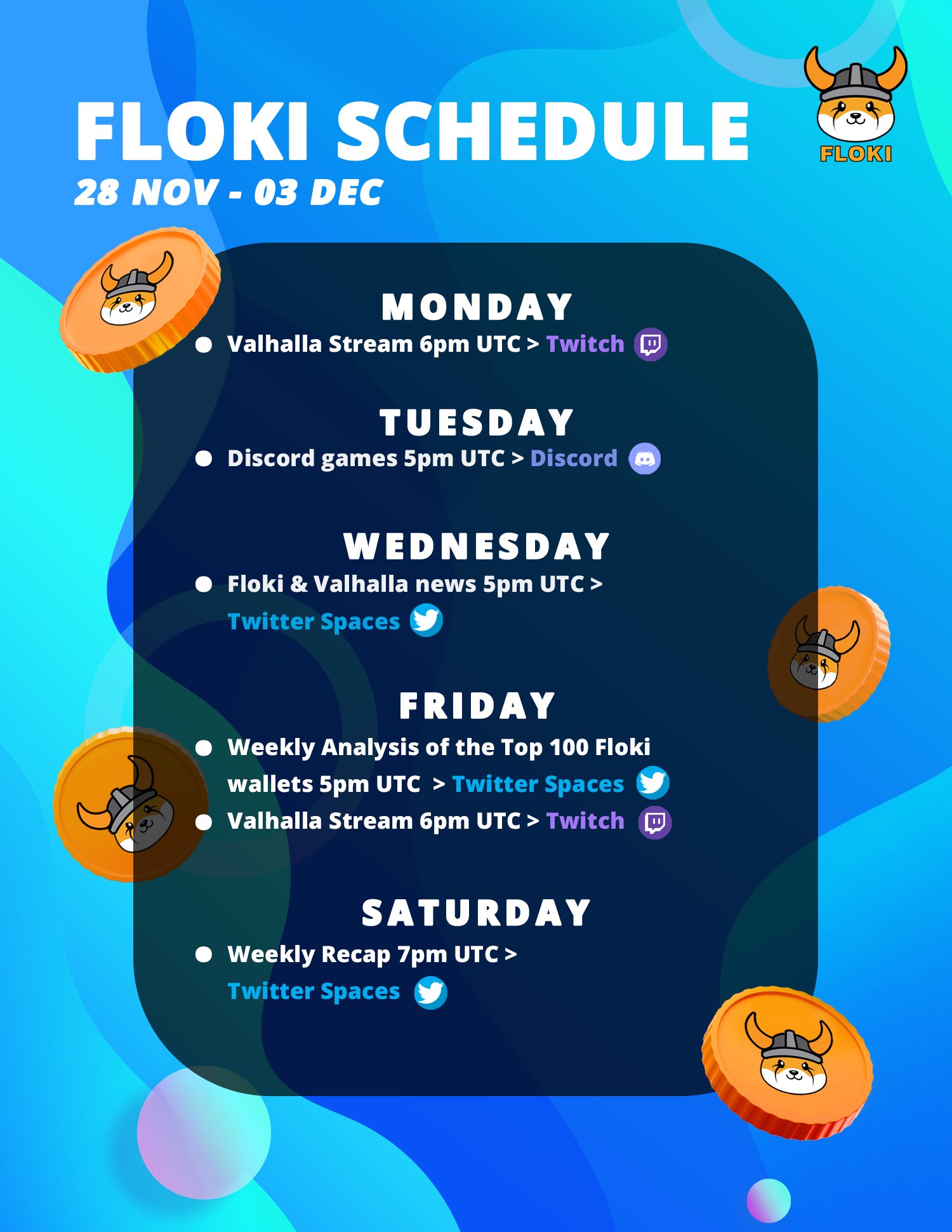 FLOKI on Twitter: "Weekly #Floki Events Schedule 🛡 November 28th - December 3rd 🛡 Join us Mon ...