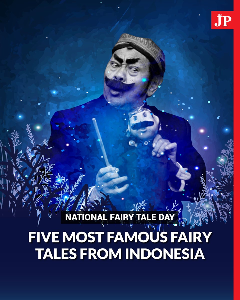 National Fairy Tale Day: Five most famous fairy tales from Indonesia. A ...