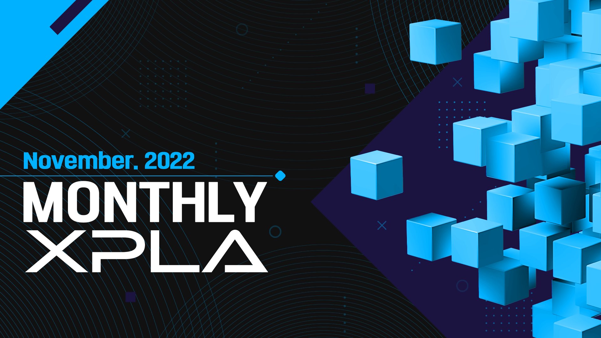 XPLA on Twitter: "💠Monthly XPLA - November 2022💠 Here's our monthly ...
