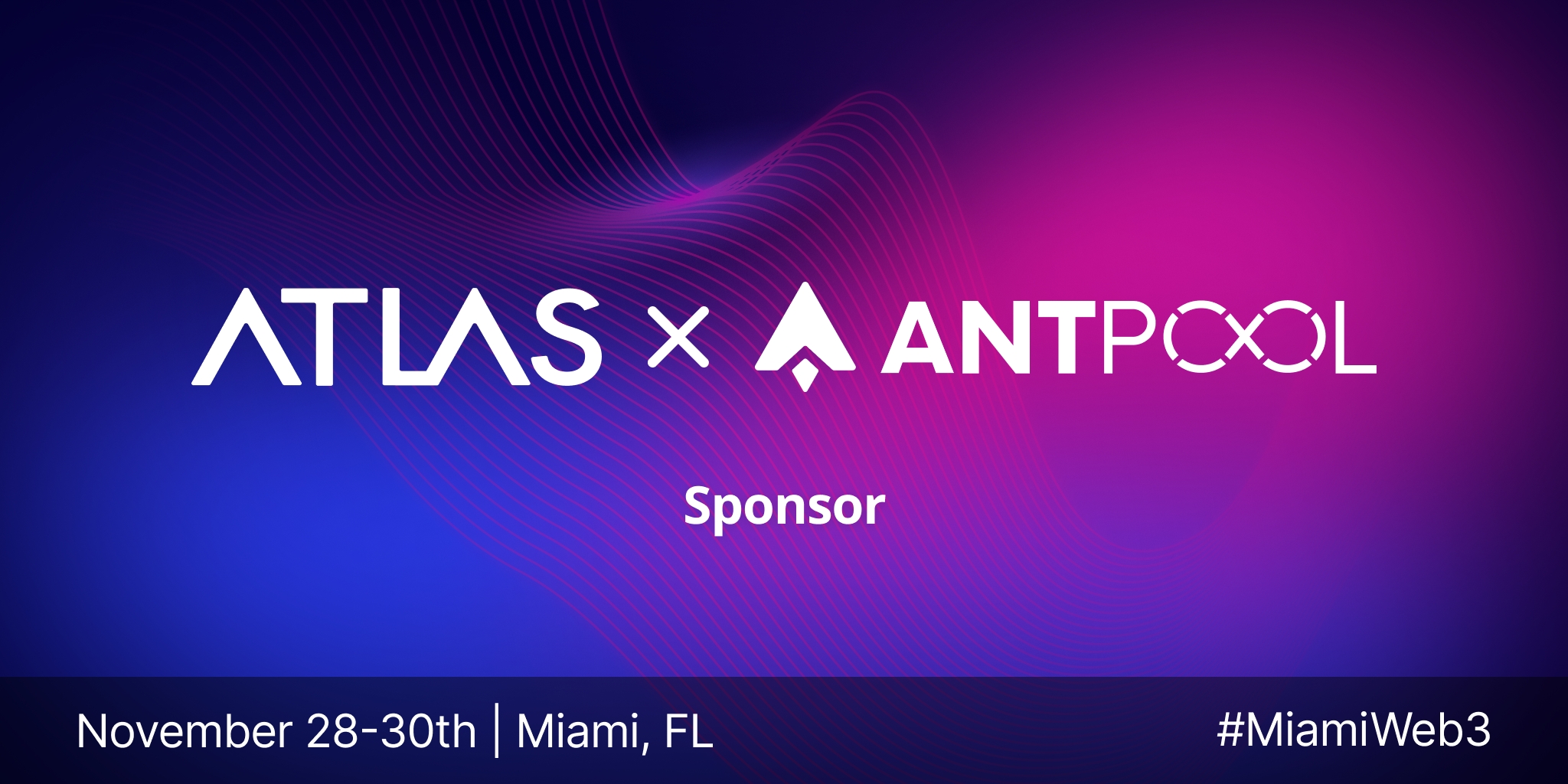 Atlas Technology on Twitter: "🎉 Welcoming ANTPOOL as our Sponsor for the #Miamiweb3 ...