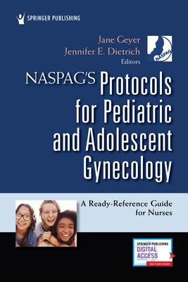 DOWNLOAD [EPUB]' Naspag's Protocols for Pediatric and Adolescent Gynecology: A Ready-Reference ...