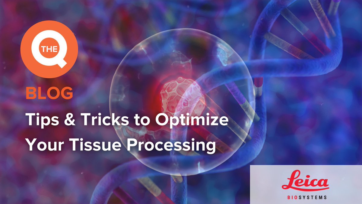 Quartzy on Twitter: "Tips & Tricks to Optimize Your Tissue Processing "Tricks of the trade” that ...