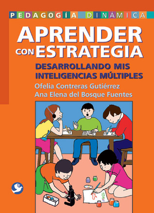 [EPub] Free PDF Aprender con estrategia: Desarrollando mis inteligencias m?ltiples By Ofelia ...