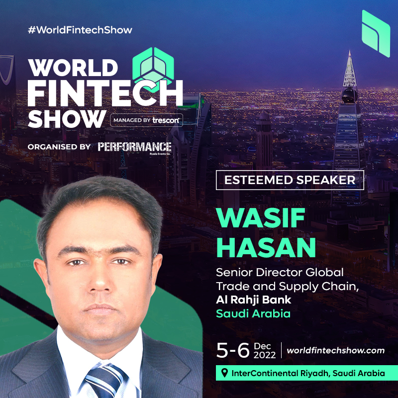 Trescon On Twitter Wasif Hasan Joins Worldfintechshow Saudi Arabia