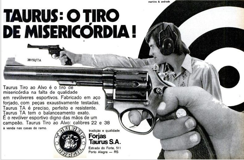 Taurus: A improvável história da empresa brasileira que virou a maior ...