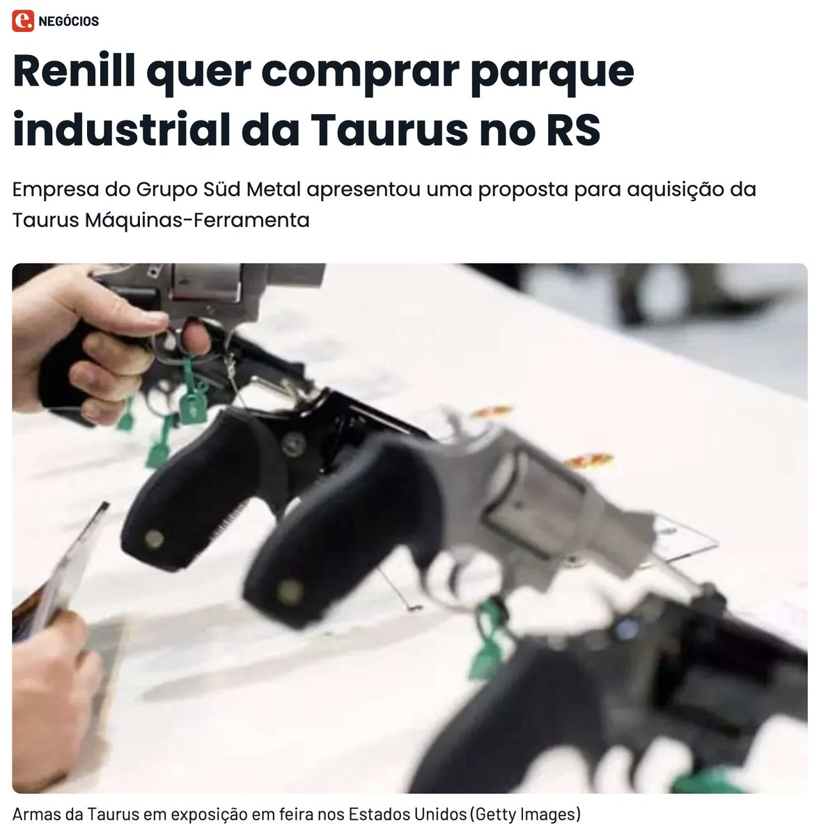 Taurus: A improvável história da empresa brasileira que virou a maior ...